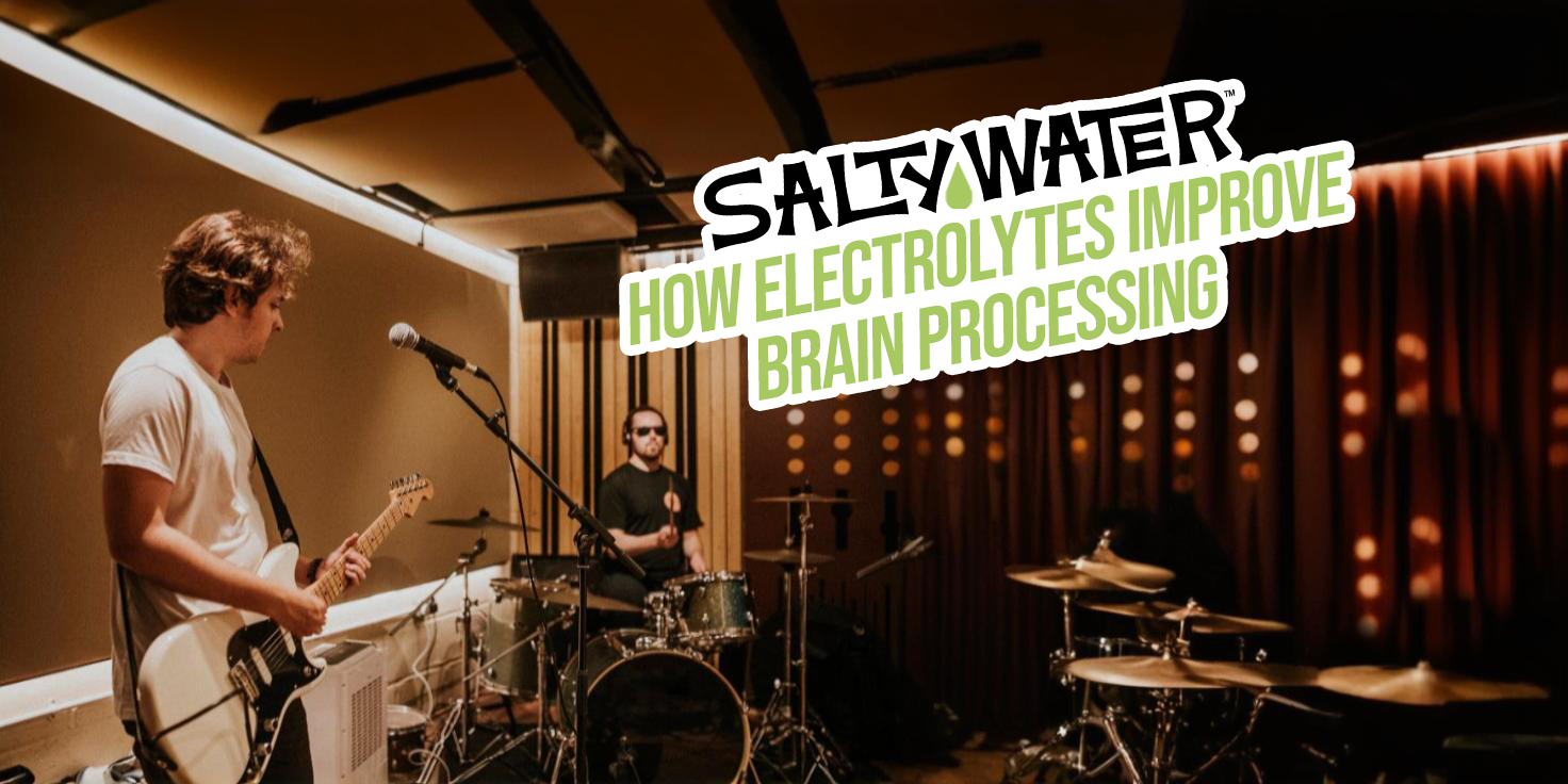 How Electrolytes Improve Brain Processing